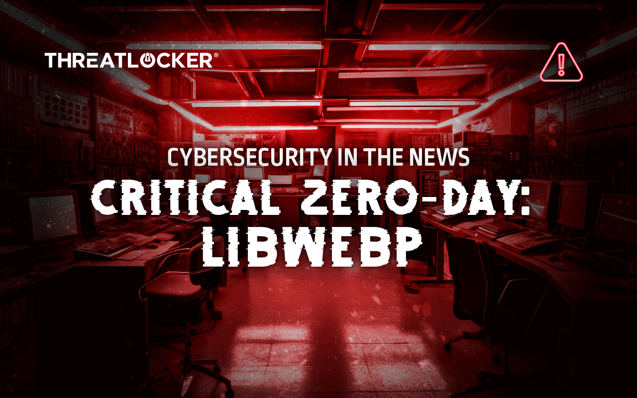 Critical Zero-Day Vulnerability: Libwebp | ThreatLocker